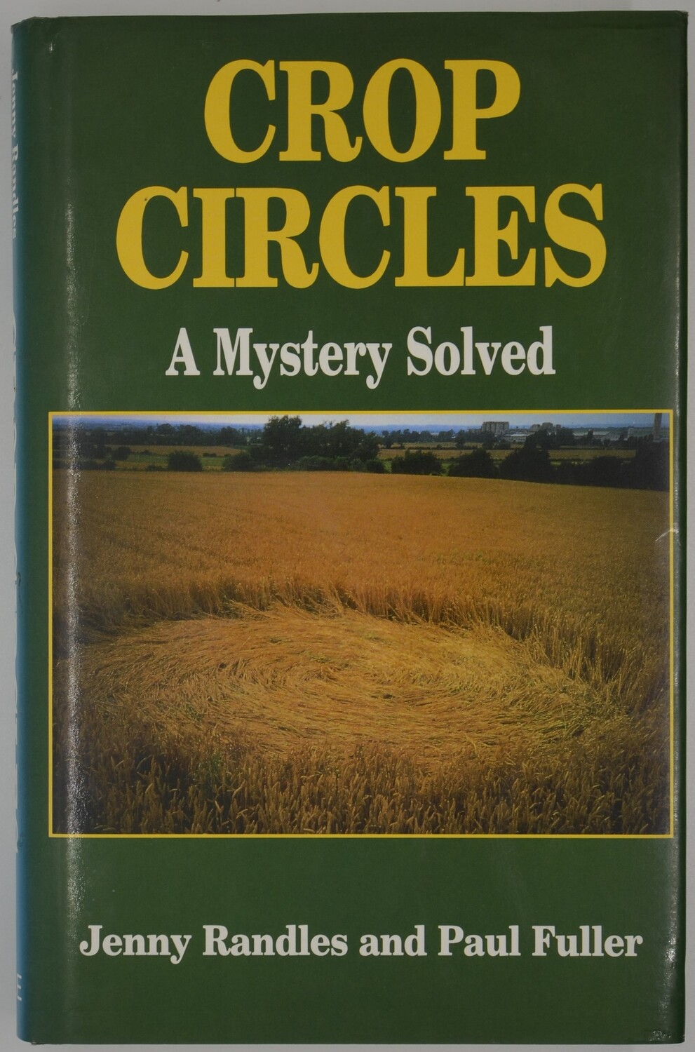 Crop Circles: A Mystery Solved – The Small Library Company
