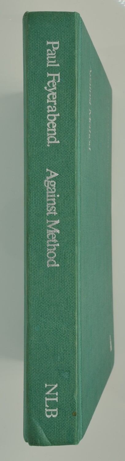 Against Method: Outline of an Anarchistic Theory of Knowledge – The ...